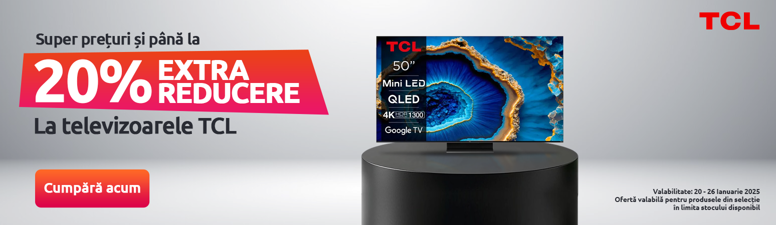 Televizoare TCL - cel mai bun pret - evoMAG.ro